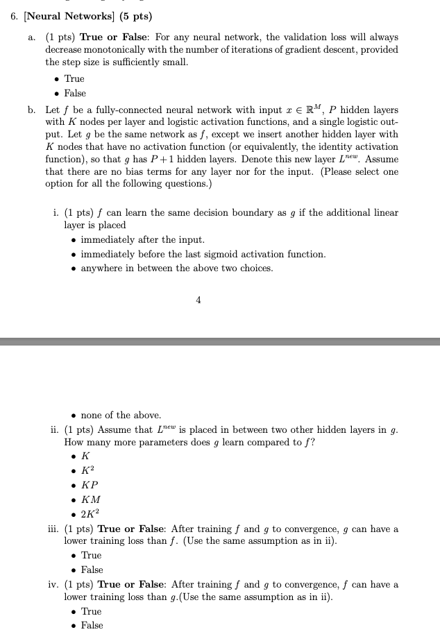 Solved 6. [Neural Networks] (5 ﻿pts)a. (1 ﻿pts) ﻿True or | Chegg.com