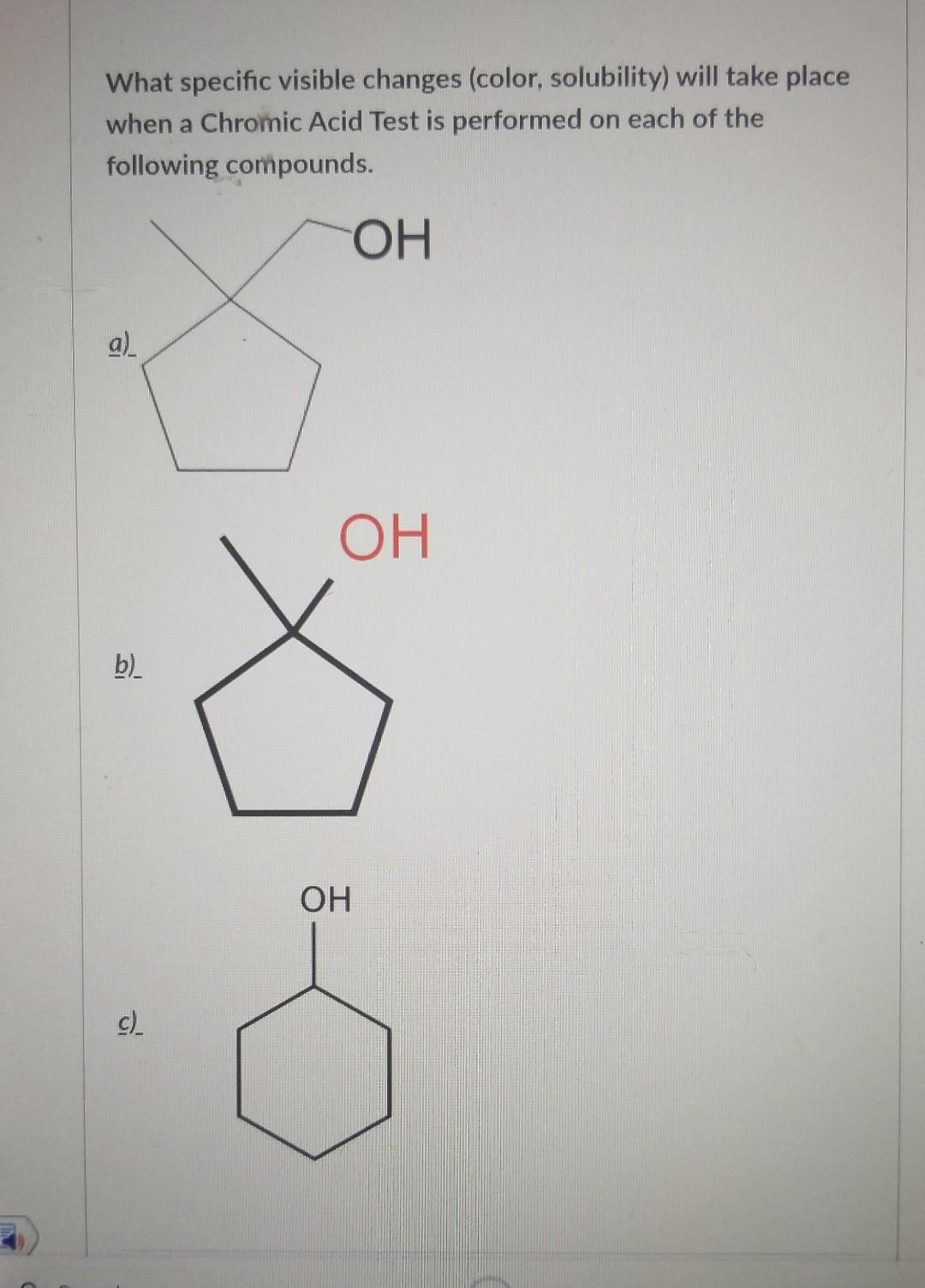 Solved What specific visible changes (color, solubility) | Chegg.com