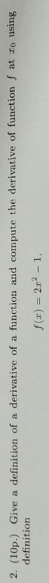 Solved (10p.) ﻿Give a definition of a derivative of a | Chegg.com