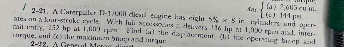 Solved 2-21. ﻿A Caterpillar D-17000 ﻿diesel engine has eight | Chegg.com