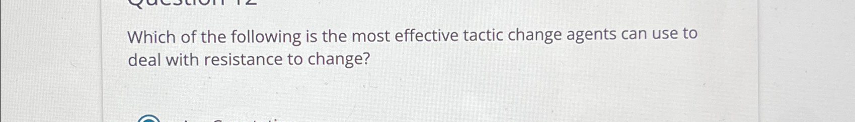 Solved Which of the following is the most effective tactic | Chegg.com