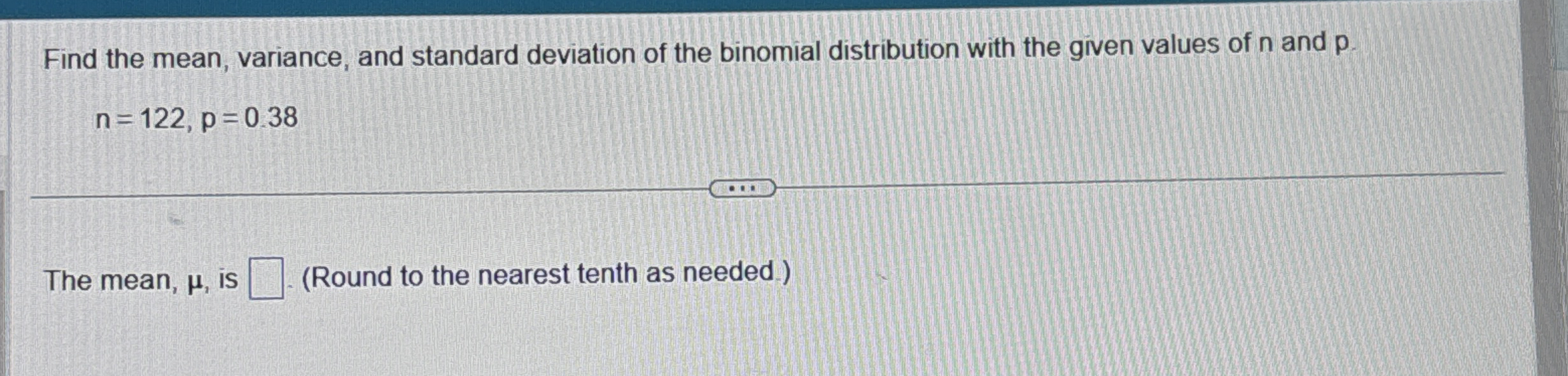 Solved Find the mean, variance, and standard deviation of | Chegg.com