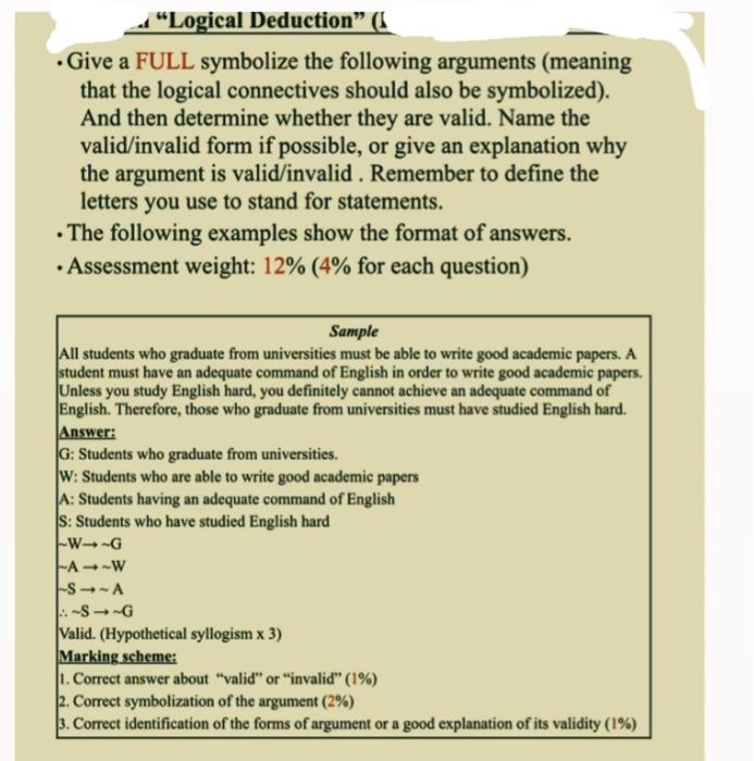 - Give a FULL symbolize the following arguments | Chegg.com