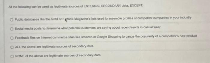 Solved Al the following can be used as legitimate sources of | Chegg.com