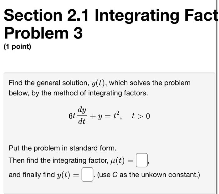 Solved Section 2.1 Integrating Fact Problem 3 (1 point) Find | Chegg.com