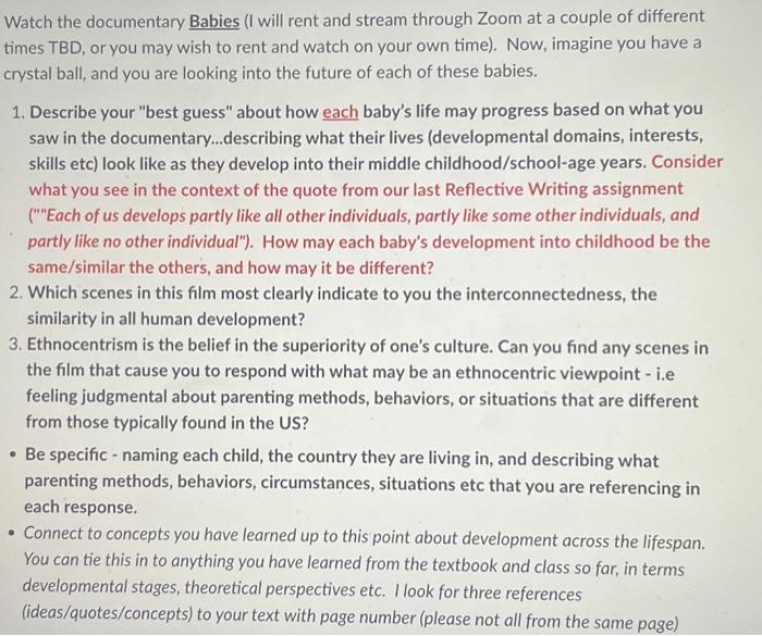 Watch the documentary Babies. Now, imagine you have a | Chegg.com