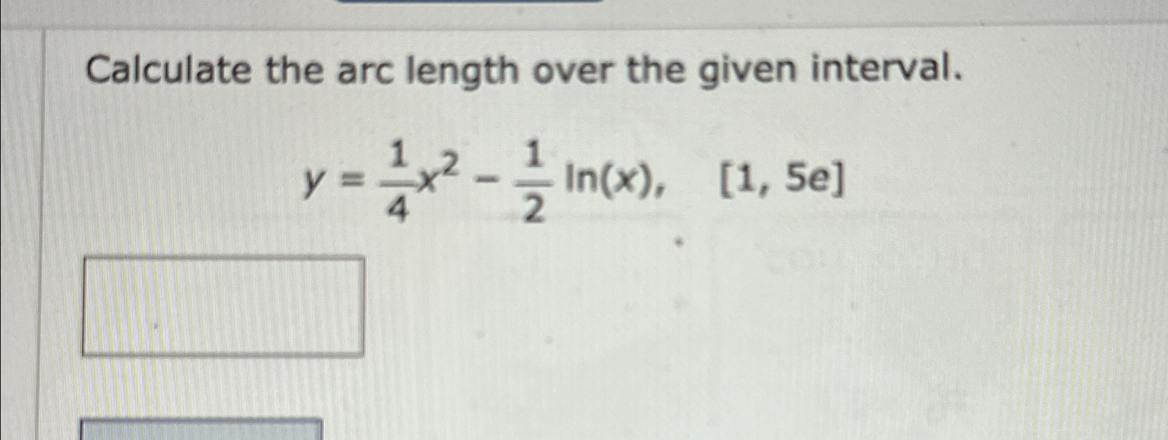 Solved Calculate the arc length over the given | Chegg.com