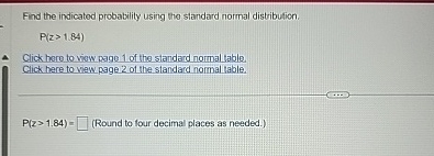 Solved Find the indicated probability using the standard | Chegg.com