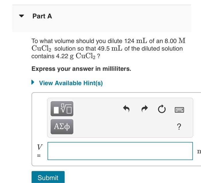 Solved To what volume should you dilute 124 mL of an 8.00M | Chegg.com