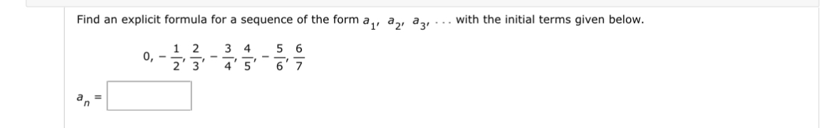 Solved Find an explicit formula for a sequence of the form | Chegg.com