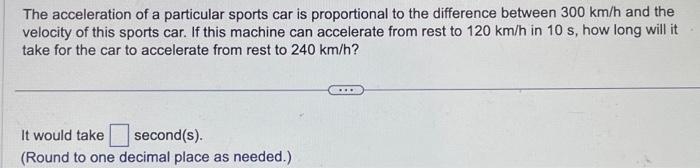 Solved The acceleration of a particular sports car is | Chegg.com