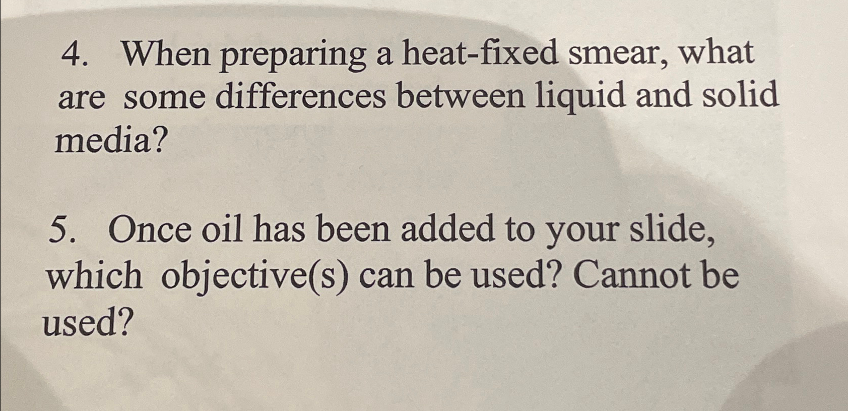 Solved When preparing a heat-fixed smear, what are some | Chegg.com