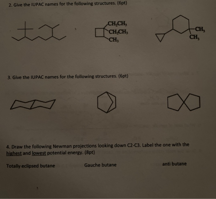 Solved 2. Give the IUPAC names for the following structures. | Chegg.com