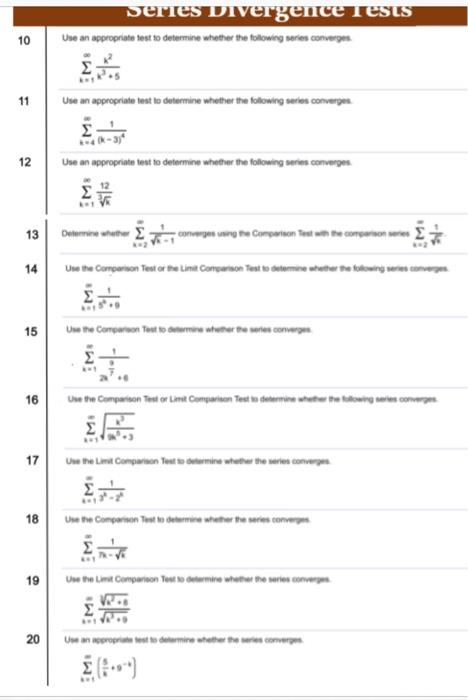 Solved Series Divergence Tests Use an appropriate test to | Chegg.com