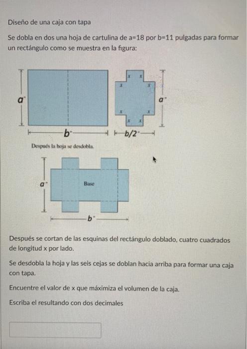 Solved Diseño de una caja con tapa Se dobla en dos una hoja | Chegg.com