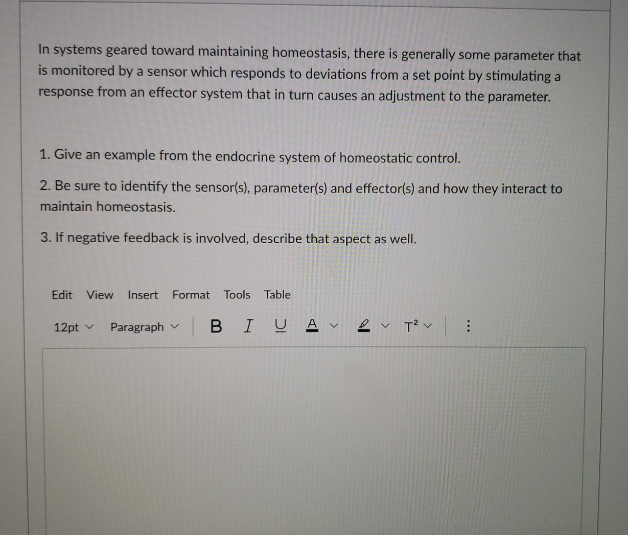 Solved In systems geared toward maintaining homeostasis, | Chegg.com