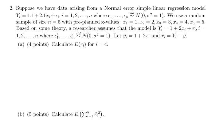 Solved 2. Suppose we have data arising from a Normal error | Chegg.com