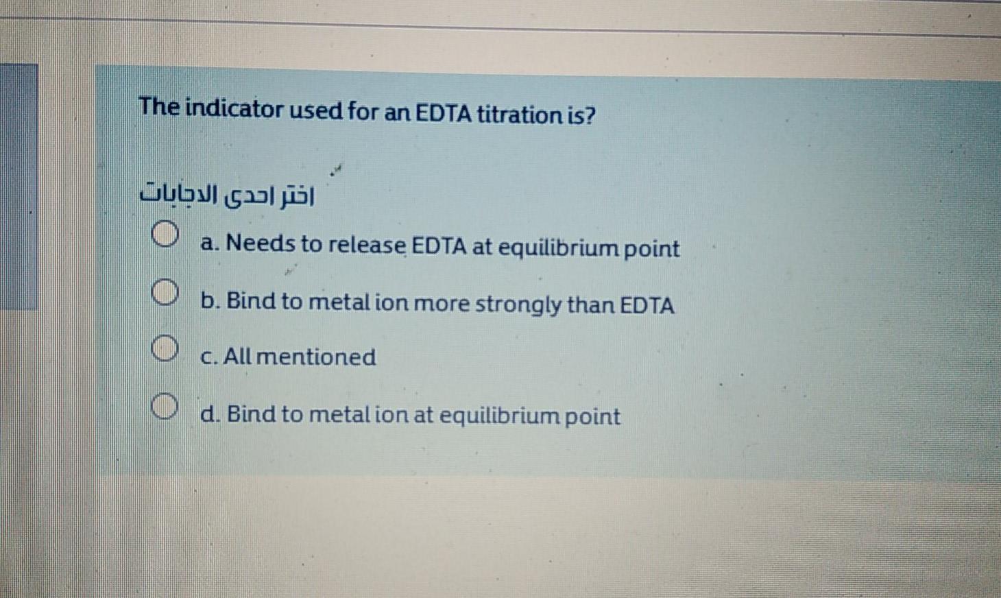 Solved The indicator used for an EDTA titration is? اختر | Chegg.com