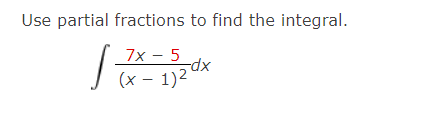 Solved Use partial fractions to find the | Chegg.com