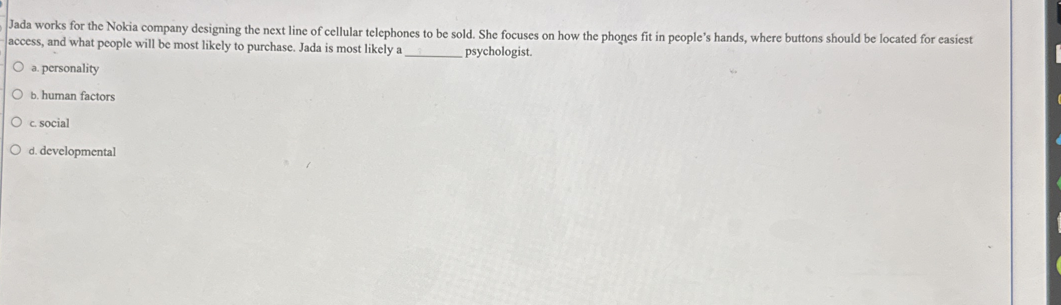 Solved Jada works for the Nokia company designing the next | Chegg.com
