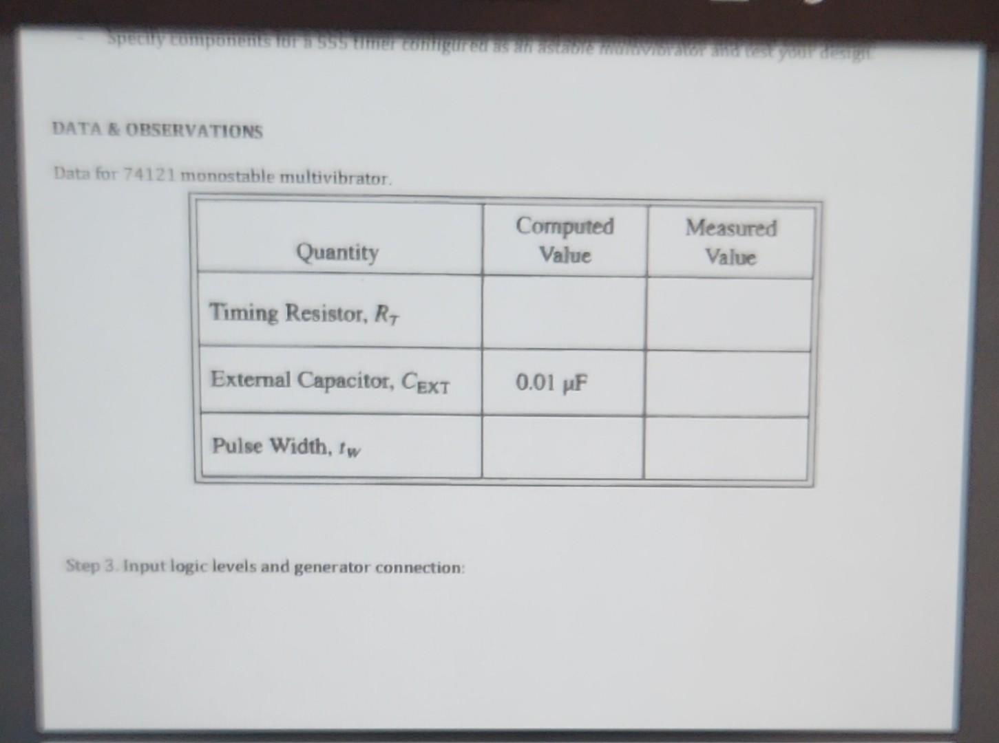 Solved DATA \& OBSERVATIONS Data for 74121 monostable | Chegg.com