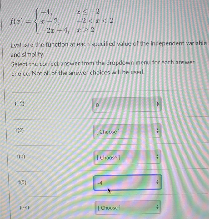 Solved f(x)=⎩⎨⎧−4,x−2,−2x+4,x≤−2−2 | Chegg.com