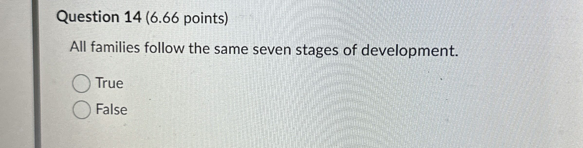 Solved Question 14 ( 6.66 ﻿points)All families follow the | Chegg.com
