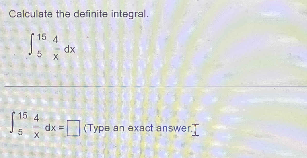 Solved Calculate the definite | Chegg.com