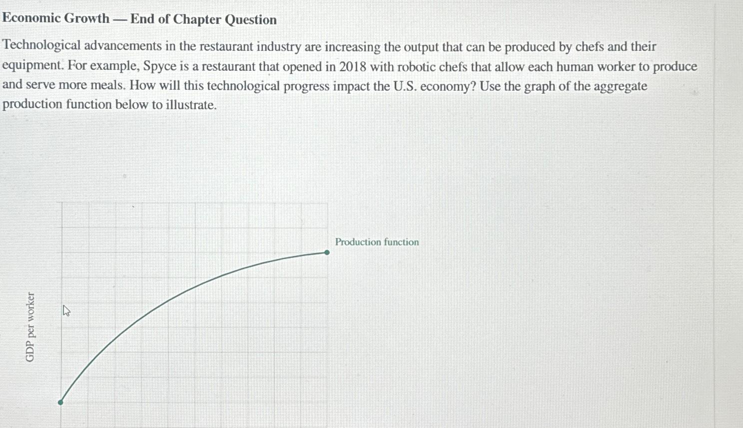 Solved Economic Growth - ﻿End of Chapter | Chegg.com