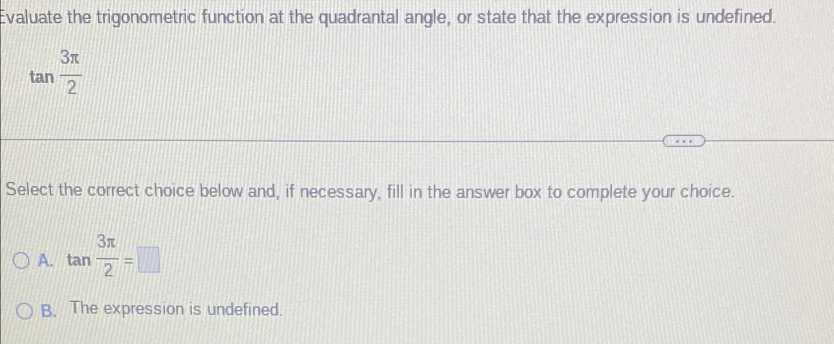 Solved Evaluate the trigonometric function at the quadrantal | Chegg.com