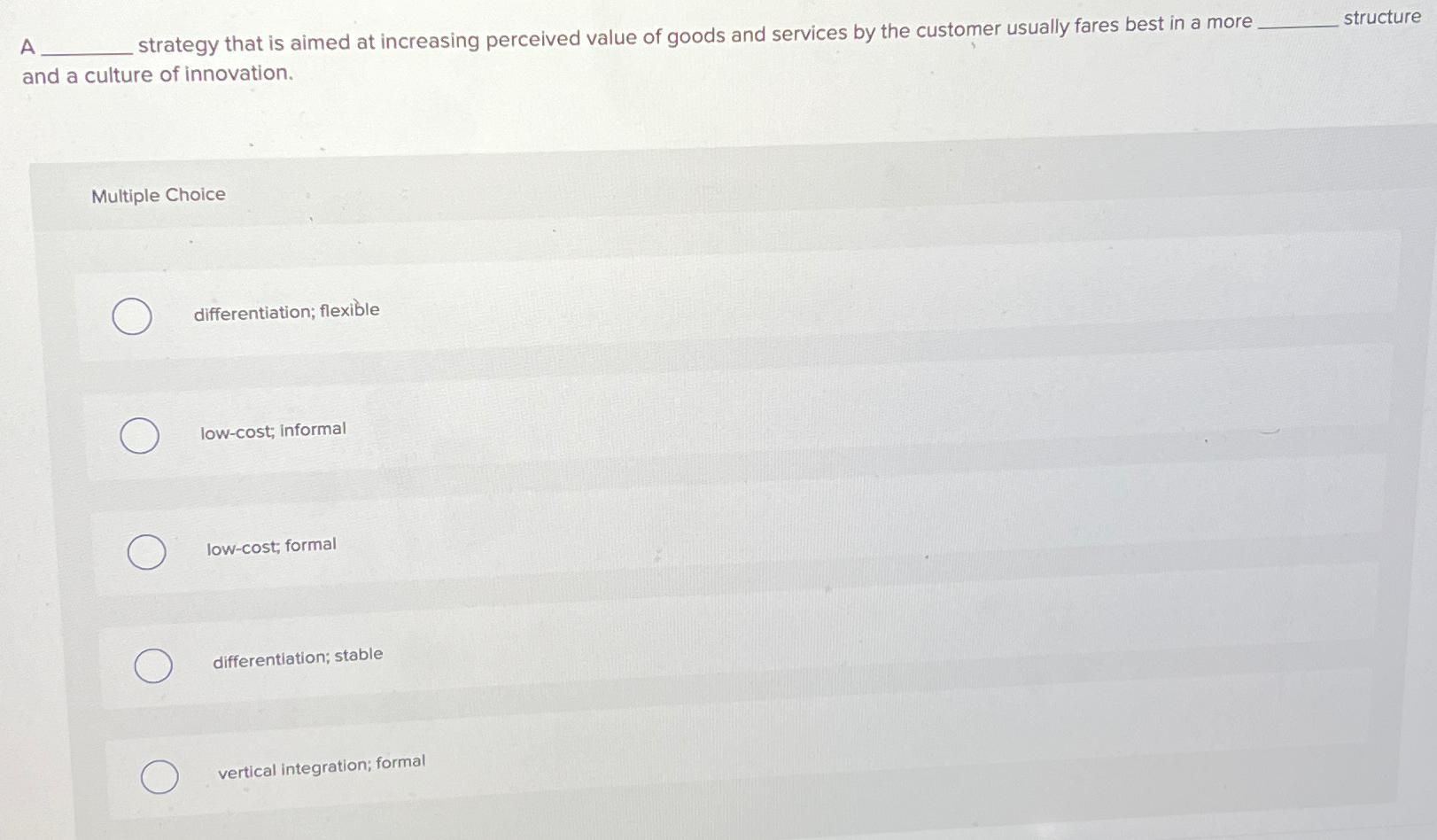 Solved A strategy that is aimed at increasing perceived | Chegg.com