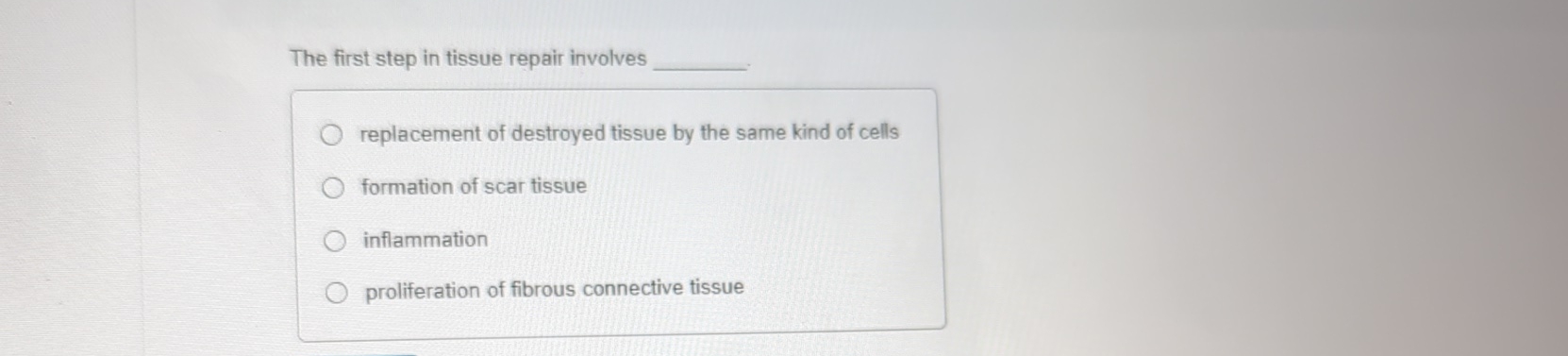 Solved The first step in tissue repair involves | Chegg.com