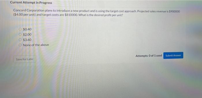 Solved Current Attempt in Progress Concord Corporation plans | Chegg.com