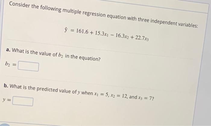 Solved Consider the following multiple regression equation | Chegg.com