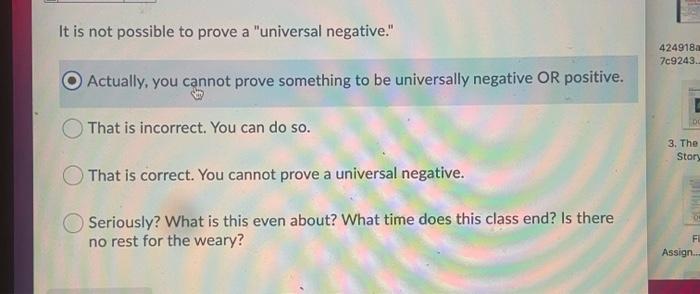 Solved It is not possible to prove a "universal negative." | Chegg.com