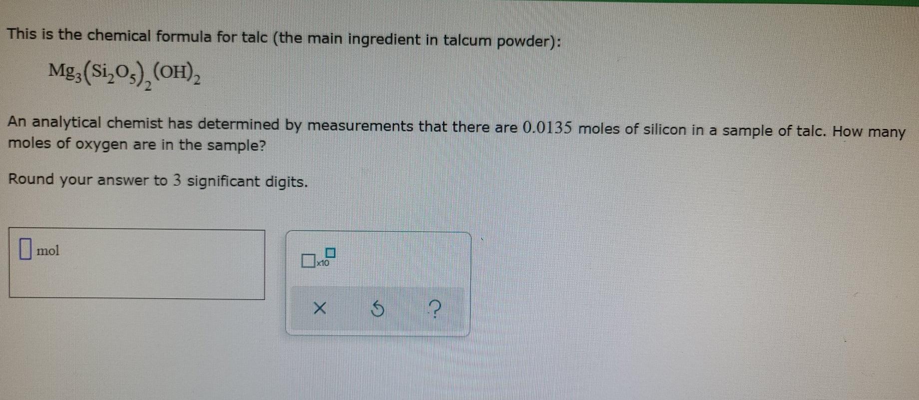 Solved This is the chemical formula for talc (the main | Chegg.com
