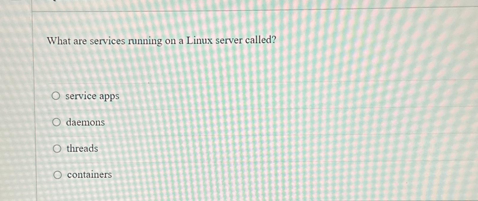 Solved What are services running on a Linux server | Chegg.com