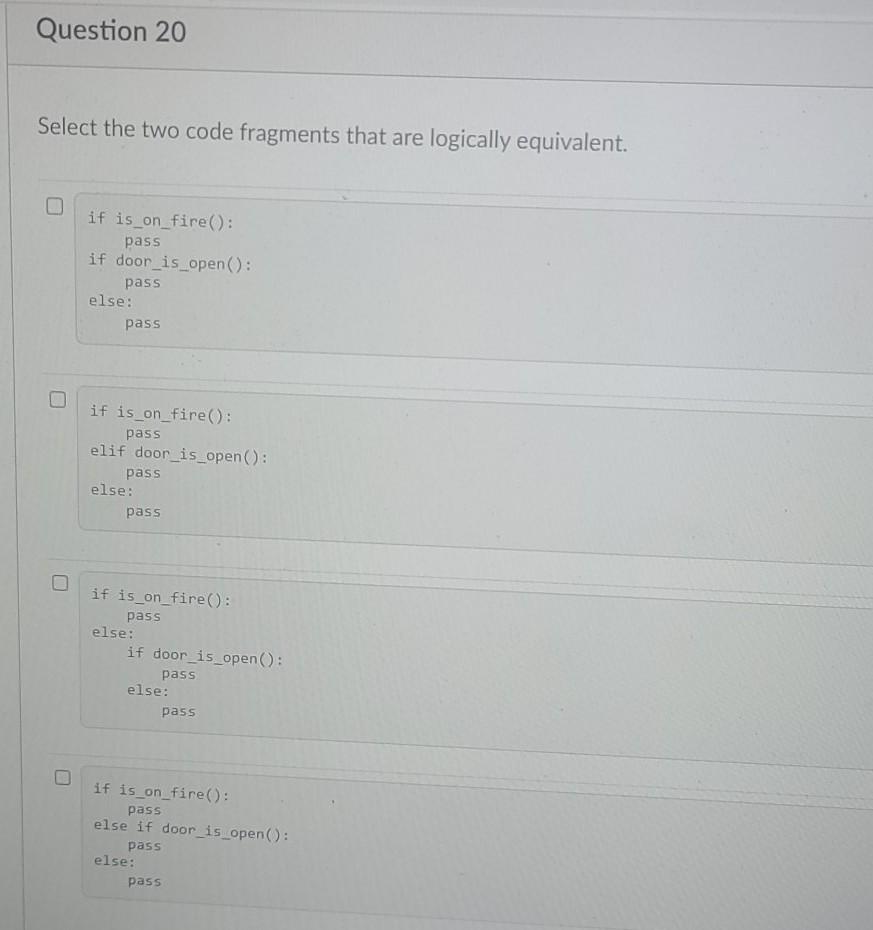 Solved Question 20 Select the two code fragments that are | Chegg.com