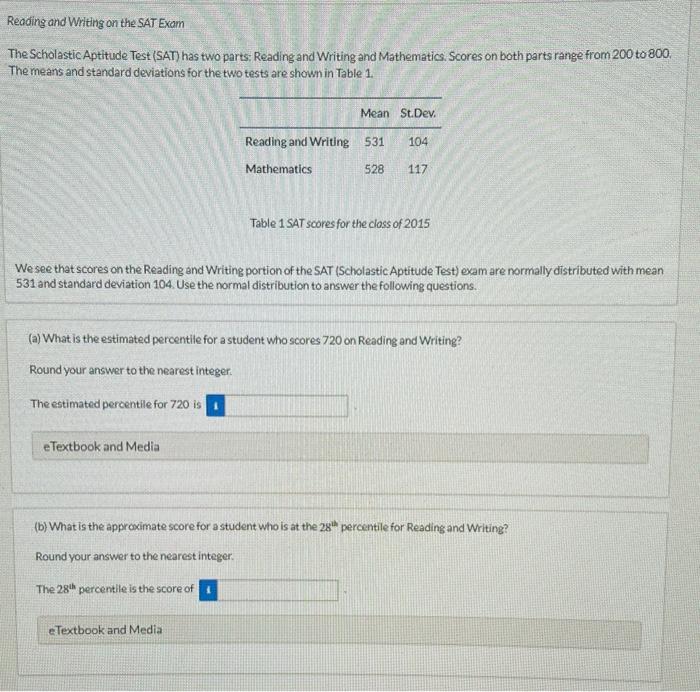 Solved The Scholastic Aptitude Test (SAT) has two parts. | Chegg.com