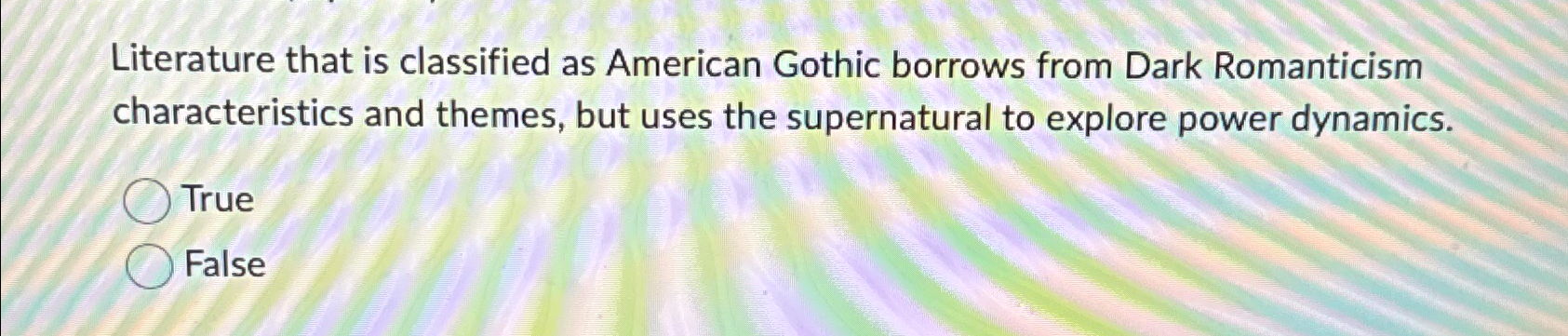 Solved Literature that is classified as American Gothic | Chegg.com