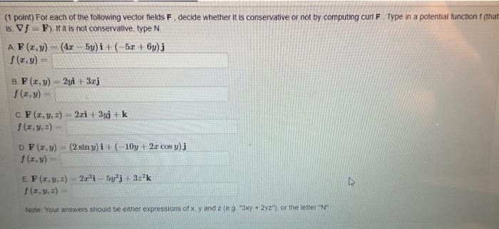 Solved (1 point) For each of the following vector felds F, | Chegg.com