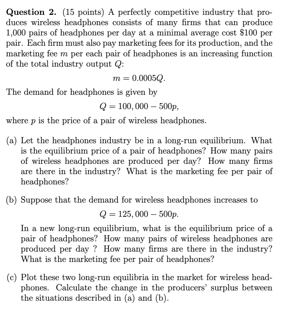 Solved Question 2. (15 ﻿points) ﻿A perfectly competitive | Chegg.com
