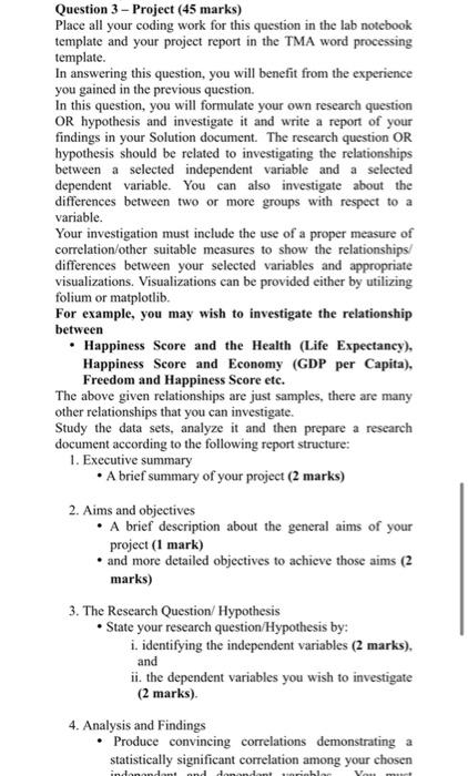 Solved Question 3 - Project (45 marks) Place all your coding | Chegg.com