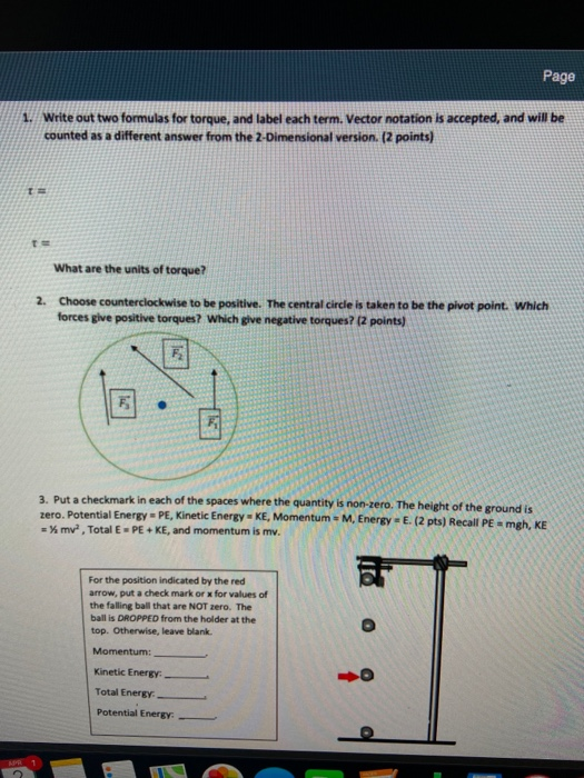 Solved Page 1. Write out two formulas for torque, and label | Chegg.com