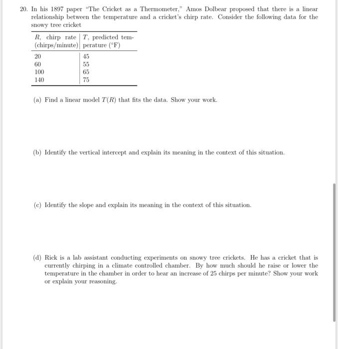 Solved 20. In his 1897 paper "The Cricket as a Thermometer," | Chegg.com