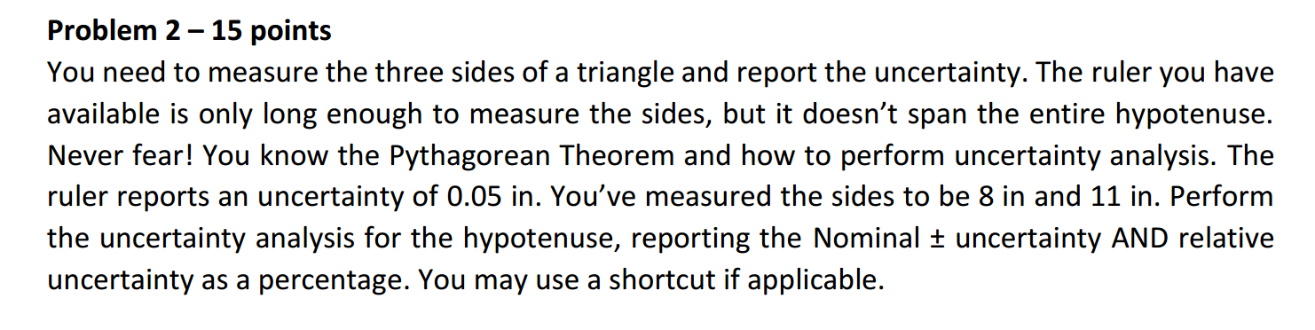 Problem 2-15 ﻿pointsYou need to measure the three | Chegg.com