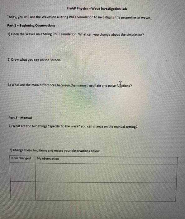 Solved PreAP Physics - Wave Investigation Lab Today, you | Chegg.com