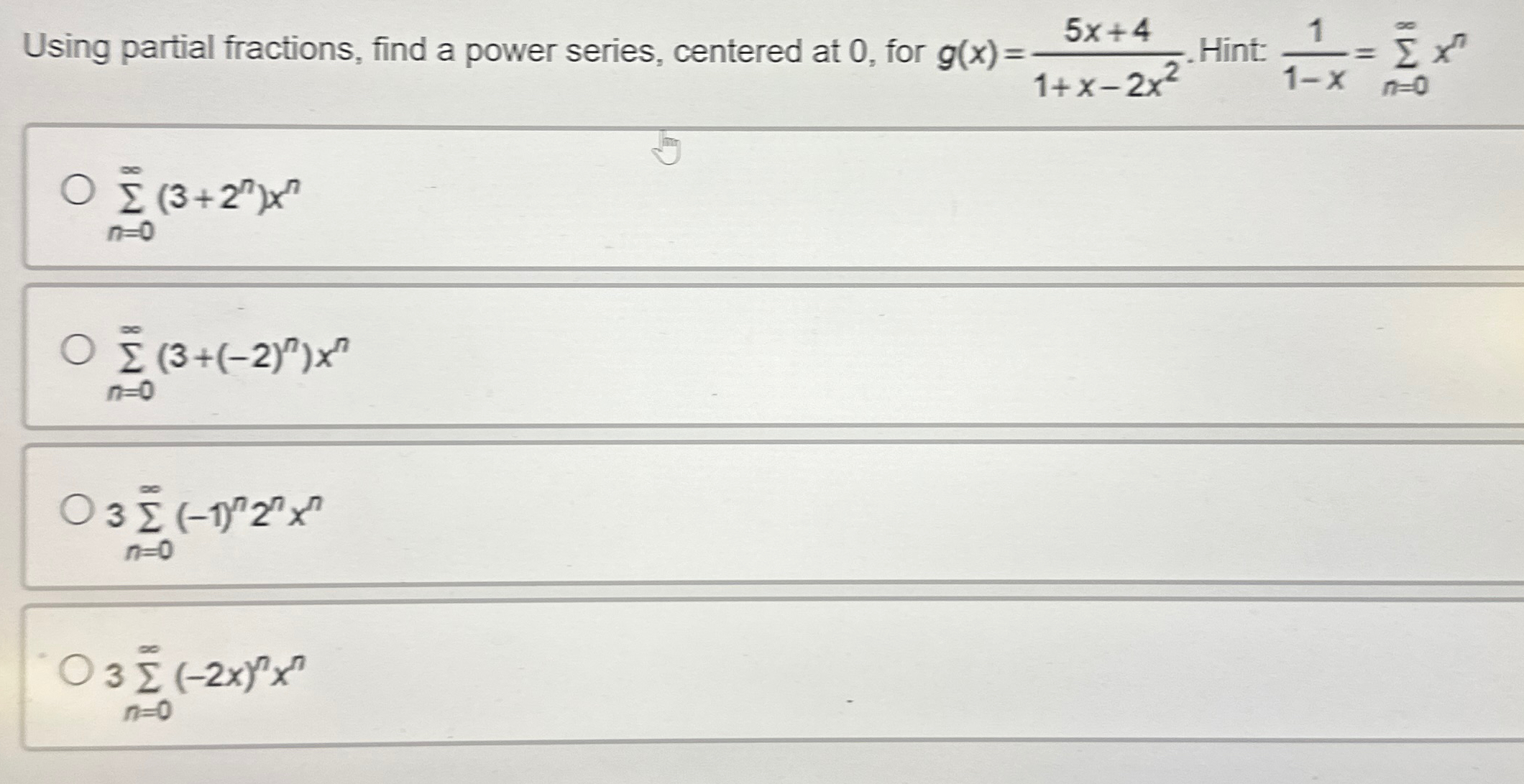 Solved Using partial fractions, find a power series, | Chegg.com