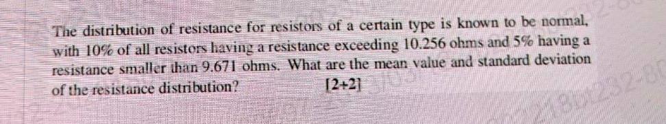 Solved The distribution of resistance for resistors of a | Chegg.com