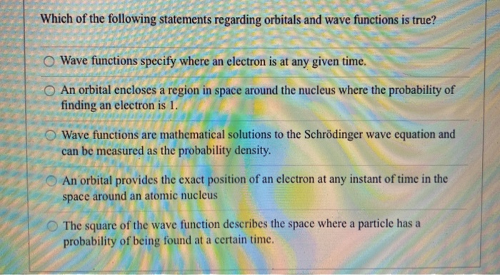Solved Which of the following statements regarding orbitals | Chegg.com